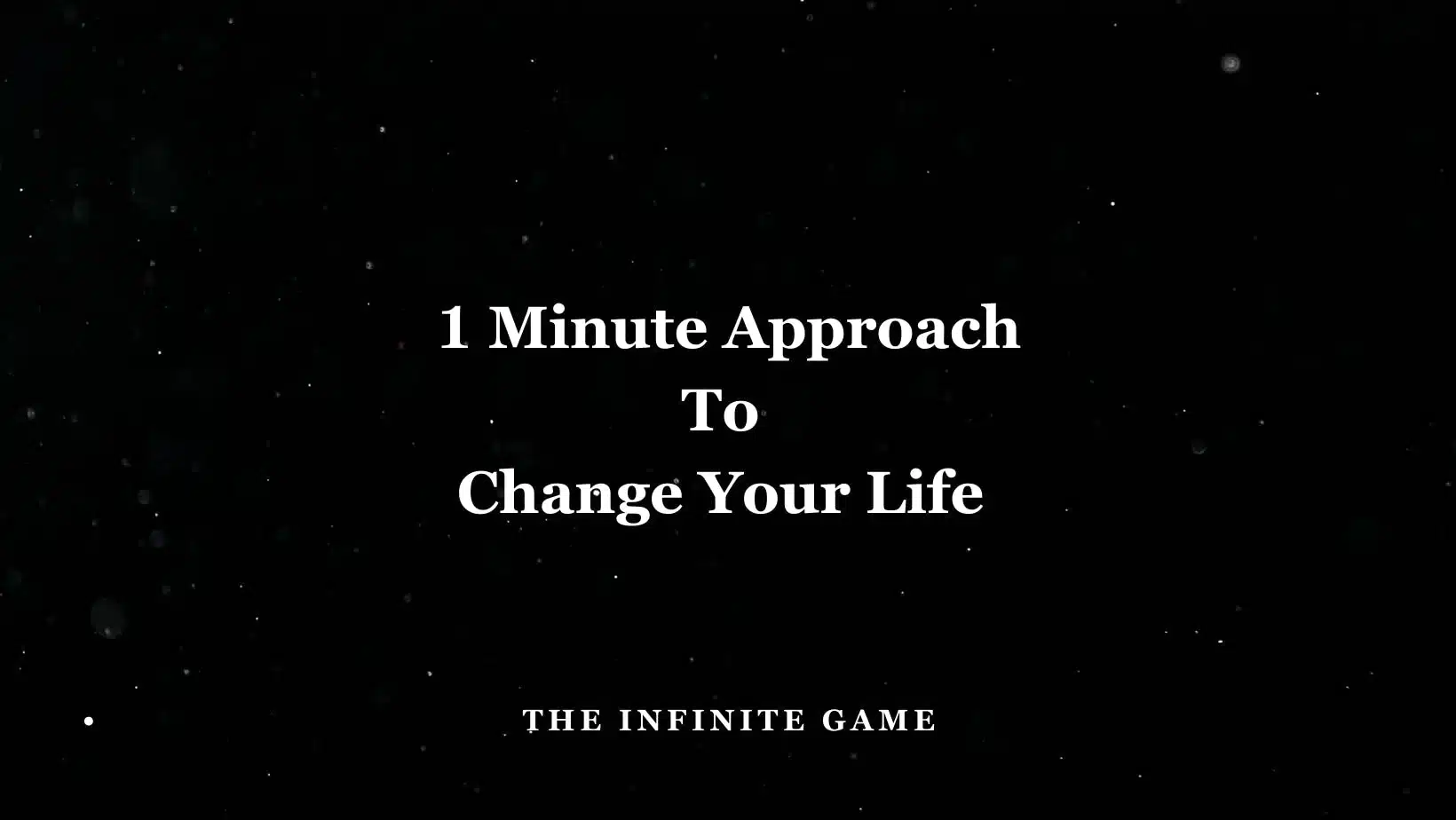 1 Minute Approach To Change Your Life - Cody Alt